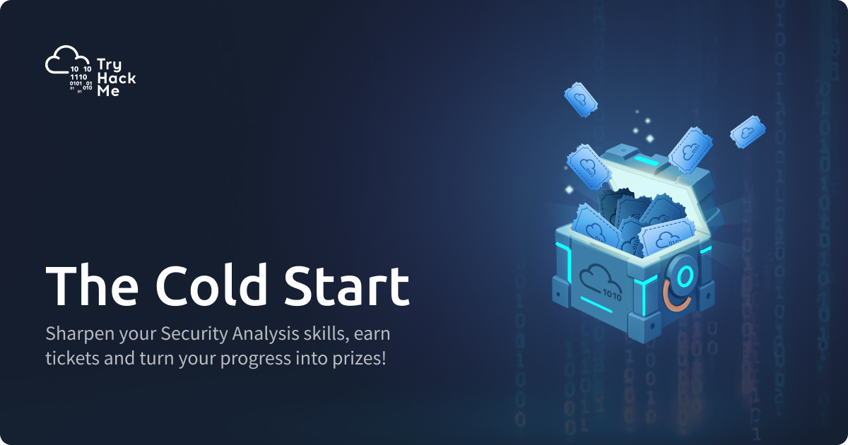 TryHackMe | The Cold Start Ticketing Event | Earn Tickets, Win Cert ...